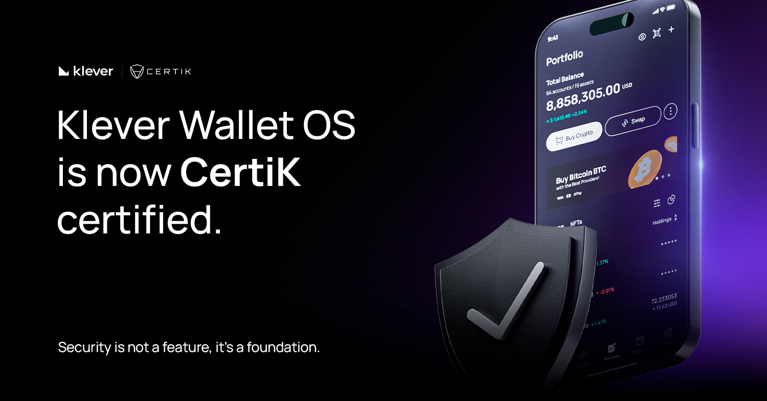 Klever Wallet Operational System (KOS) Certified by CertiK