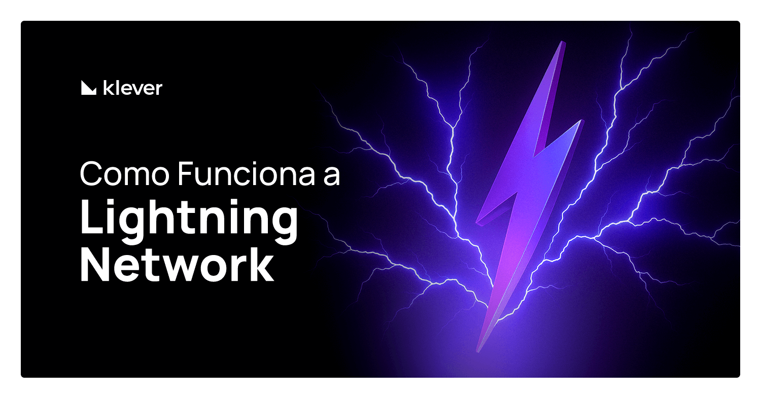 Como funciona a Lightning Network?