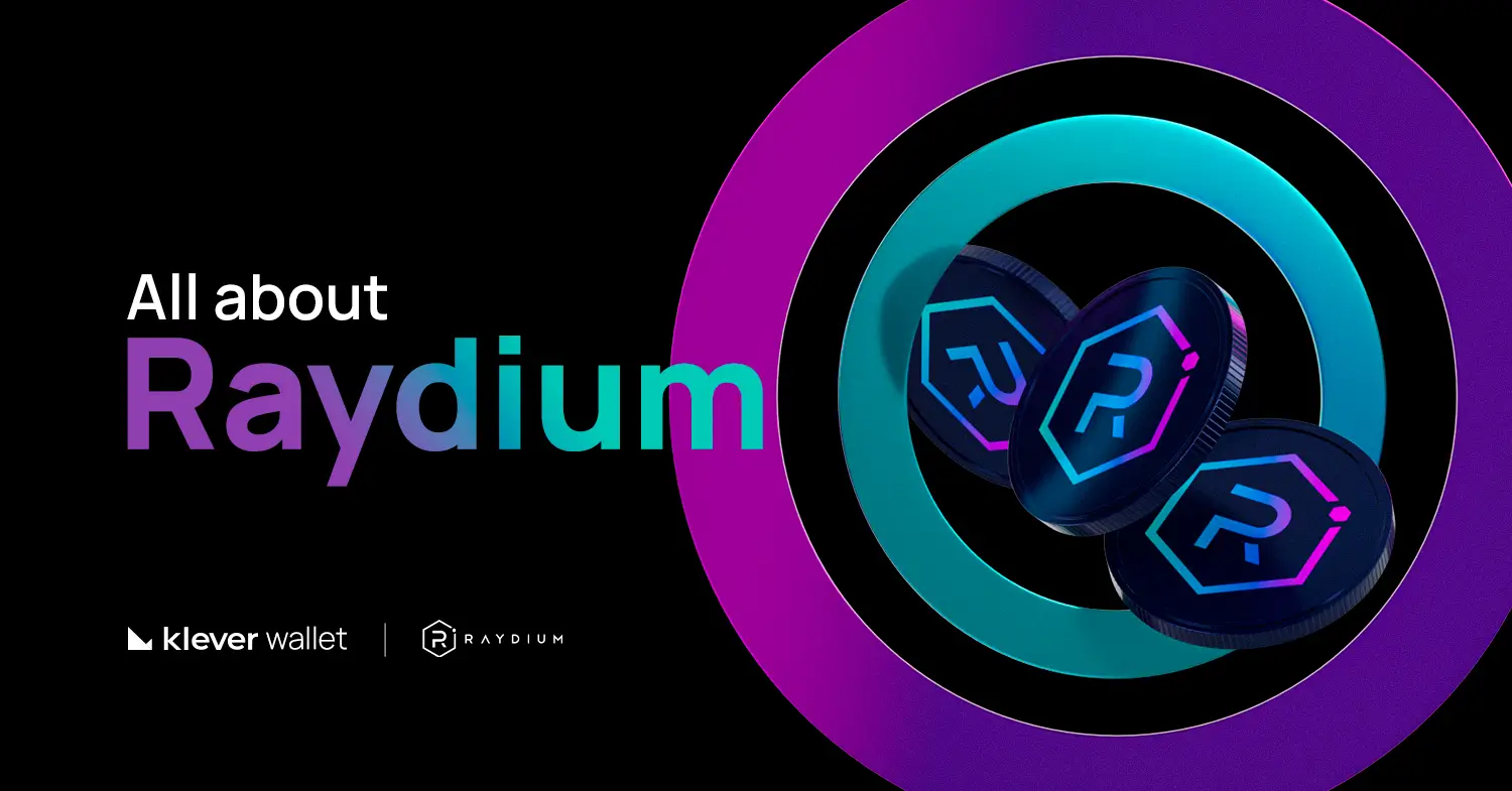 All About Raydium Protocol