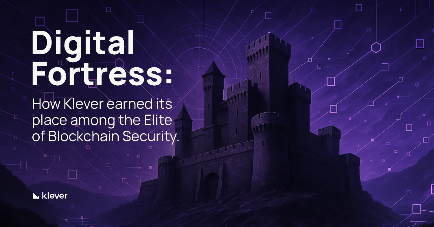 Klever Earned Its Place Among the Elite Blockchain Security